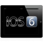 Why you should update your iPad to the new iOS 6 : iPad Pilot News