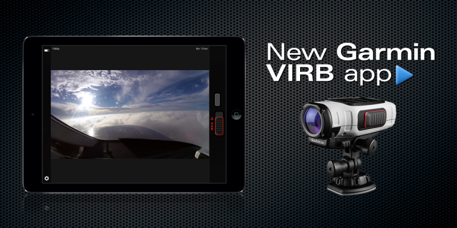 Garmin releases Garmin VIRB camera app : iPad Pilot News