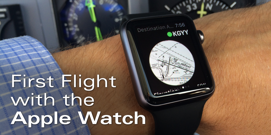 Pilot Report: First flight with the Apple Watch - iPad Pilot News